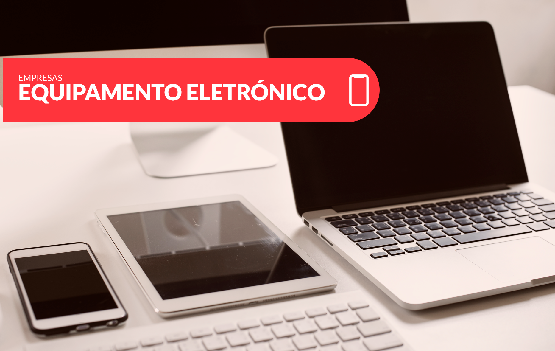EQUIPAMENTO ELETRÓNICO empresas – Lusiadas